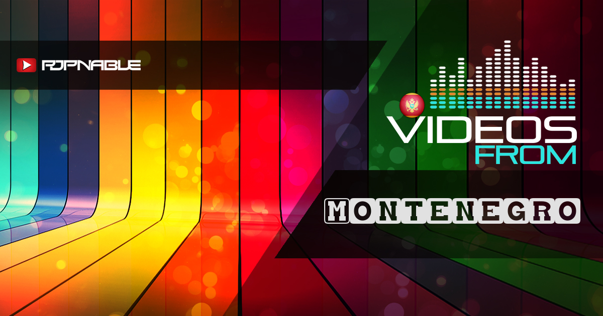 Songs from Montenegro | Popnable