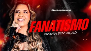 Yasmin Sensação Biografia e Fatos | Popnable