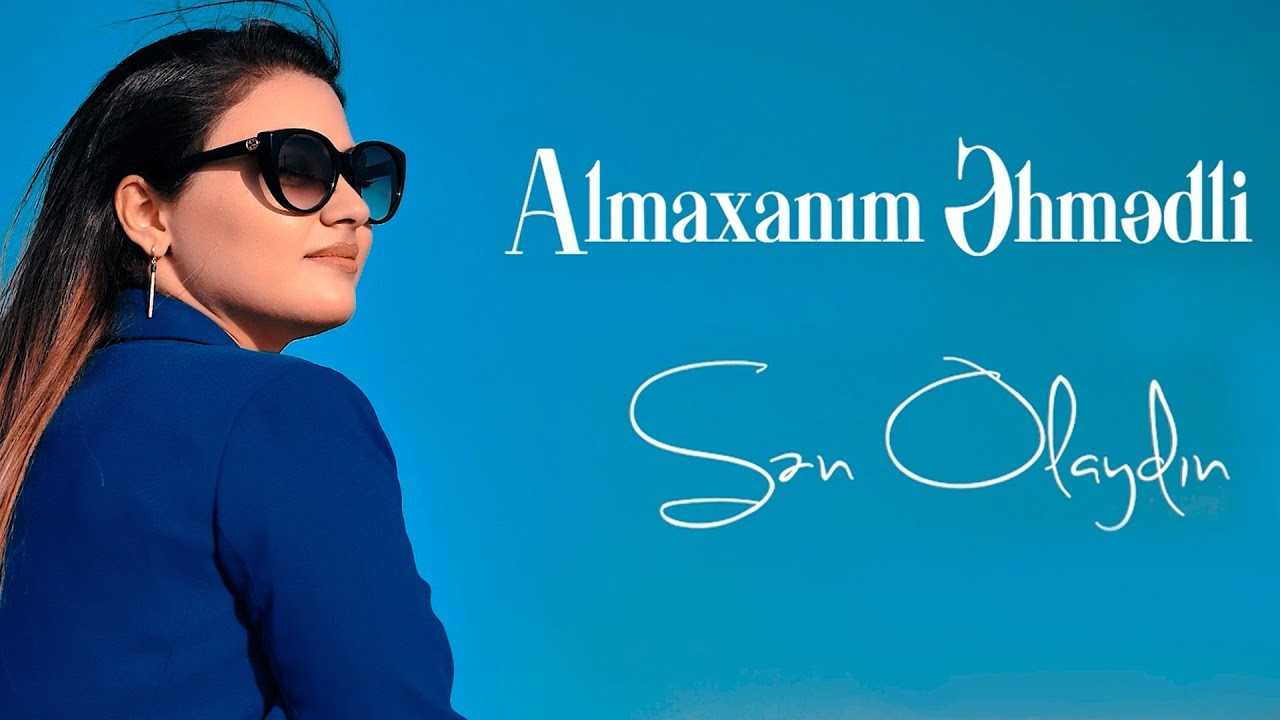 Almaxanim Əhmədli Best Songs | Popnable