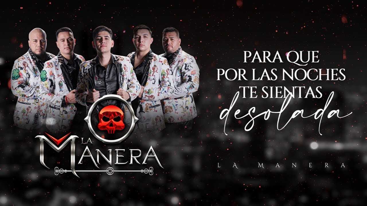 Grupo La Manera's Biography And Facts' | Popnable