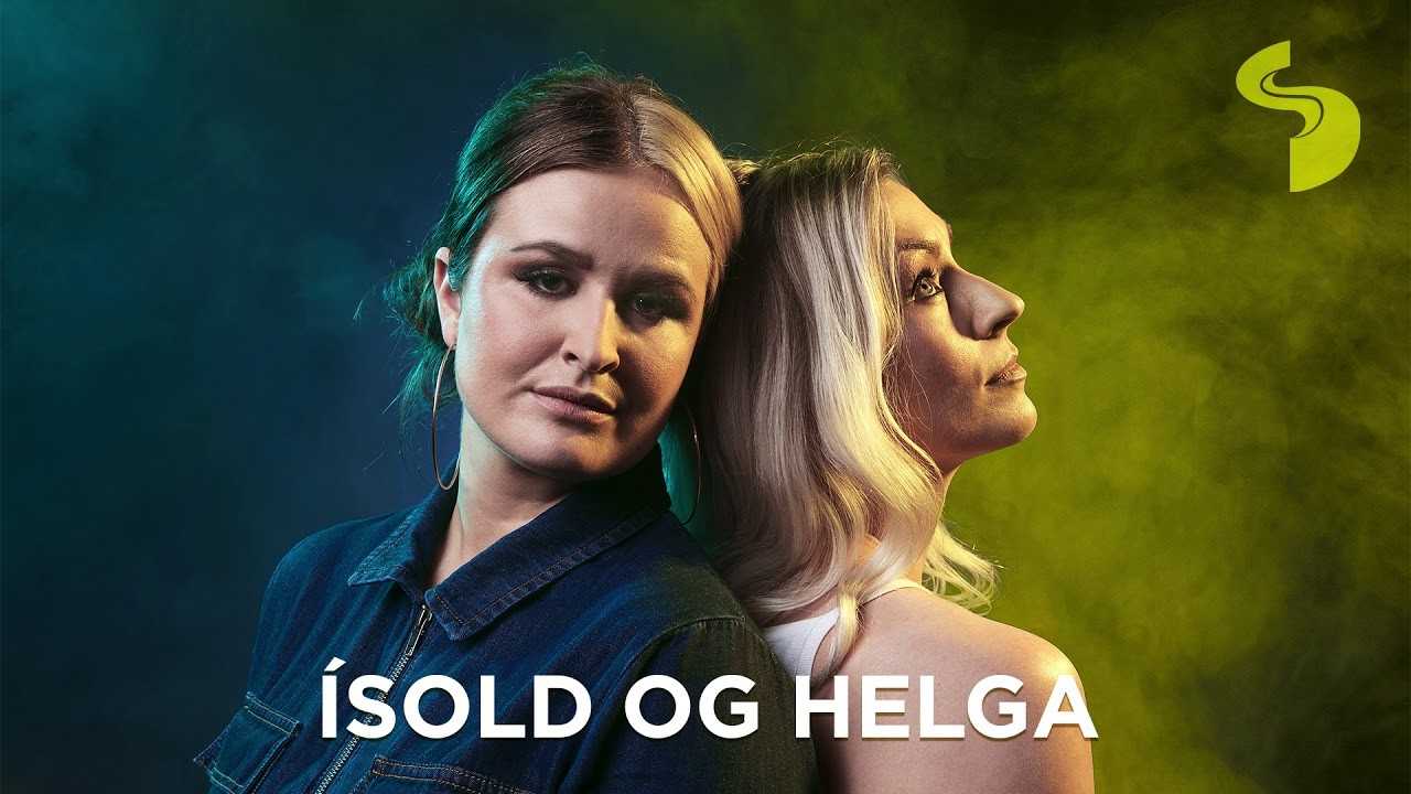 Ísold Og Helga Biografía y hechos | Popnable
