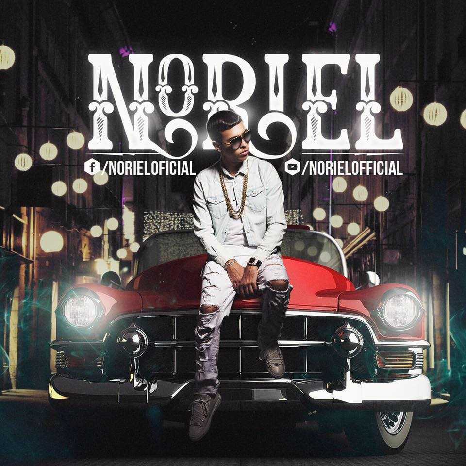 Noriel Popular Songs | Popnable