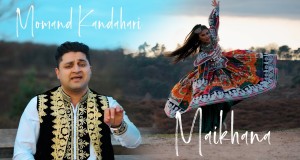 Maikhana by Momand Kandahari from Afghanistan | Popnable