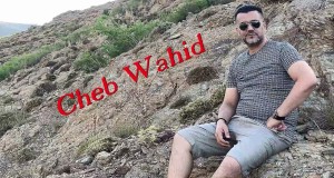 Loghrab Ya Lemgharab by Cheb Wahid from Algeria | Popnable