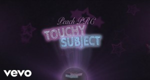 Touchy Subject by Peach Prc from Australia | Popnable