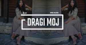 "Dragi Moj" | Buy, Play and Listen | Popnable