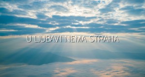 Lyrics & Translations of U LJUBAVI NEMA STRAHA by Luka Balvan | Popnable