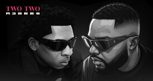 Two Two by R2Bees from Ghana | Popnable