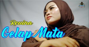 Lyrics & Translations of GELAP MATA by Revina Alvira | Popnable