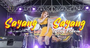 Sayang Sayang by Ajeng Febria from Indonesia | Popnable