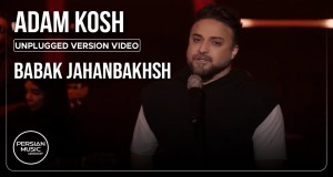 Lyrics & Translations of Adam Kosh by Babak Jahanbakhsh | Popnable