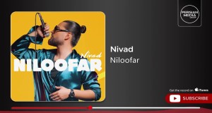 Lyrics & Translations of Niloofar by Nivad | Popnable