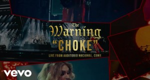 CHOKE by The Warning from Mexico | Popnable