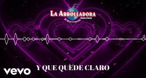 Y Que Quede Claro by La Arrolladora Banda El Limón De René Camacho from ...