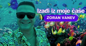 Izađi Iz Moje Čaše by Zoran Vanev from North Macedonia | Popnable