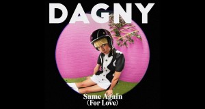 Same Again by Dagny from Norway | Popnable
