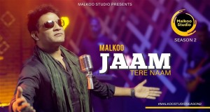 Jaam Tere Naam by Malkoo from Pakistan | Popnable