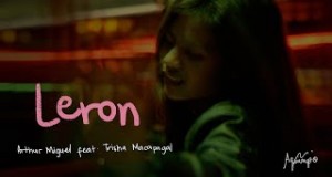 Lyrics & Translations of Leron by Arthur Miguel | Popnable