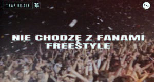 Nie Chodze Z Fanami Freestyle by Bambi from Poland | Popnable
