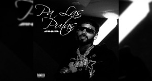 Pa Las Putas Letras - Pa Las Putas Traducciones | Popnable