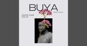Lyrics & Translations of Buya by Shuga Cane | Popnable