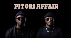 Lyrics & Translations of PITORI AFFAIR by Black Motion | Popnable