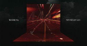 Never Let Go by Woosung from South Korea | Popnable