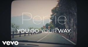 YOU GO YOUR WAY by Perrie from UK | Popnable