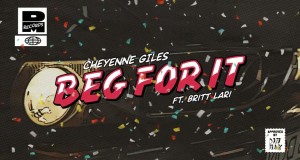 Beg For It by Cheyenne Giles from USA | Popnable