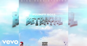 Lyrics & Translations of Betrayal by Plumpy Boss | Popnable
