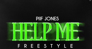 HELP ME FREESTYLE by Piif Jones from USA | Popnable