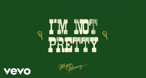I'm Not Pretty by Megan Moroney from USA | Popnable