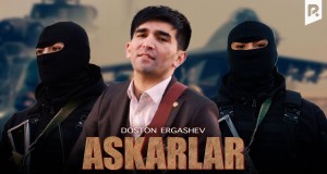 Askarlar by Doston Ergashev from Uzbekistan | Popnable
