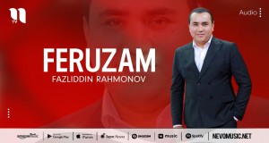 Lyrics & Translations of Feruzam by Fazliddin Rahmonov | Popnable