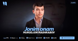 JONIM ONAM by Murodjon Mashrabov from Uzbekistan | Popnable