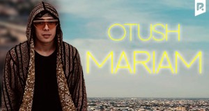 MARIAM by Otush from Uzbekistan | Popnable