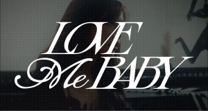Love Me Baby by Vstra from Vietnam | Popnable