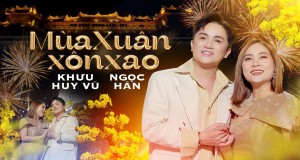 Mùa Xuân Xôn Xao by Khưu Huy Vũ & Ngọc Hân from Vietnam | Popnable